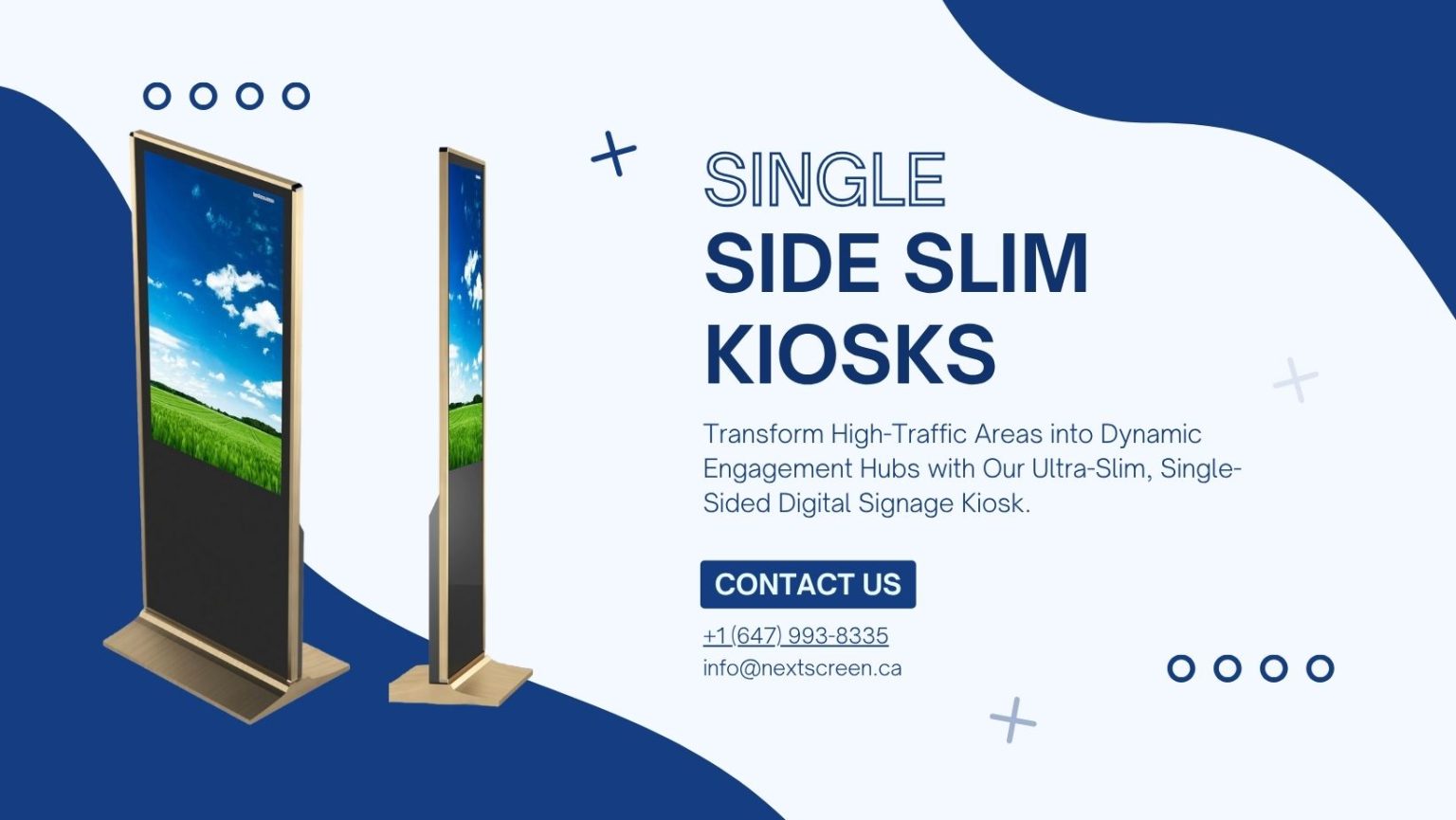 Single Side Slim Kiosk – Interactive. Space-Saving.